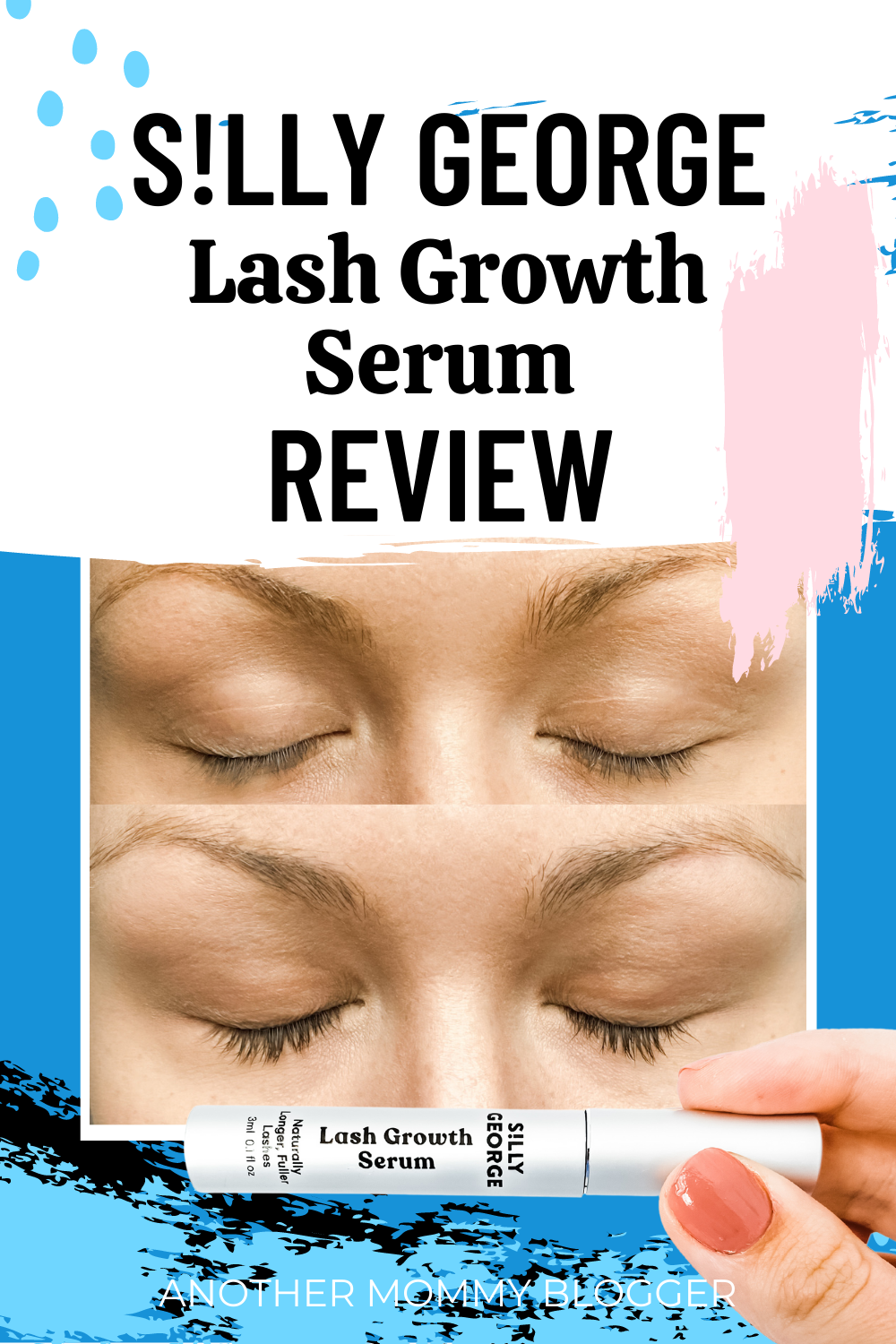 Silly George Eyelash Serum Review - Another Mommy Blogger