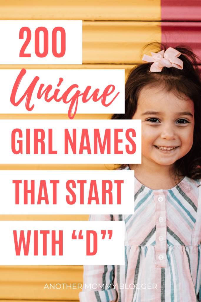 200 Baby Girl Names That Start With D - Another Mommy Blogger