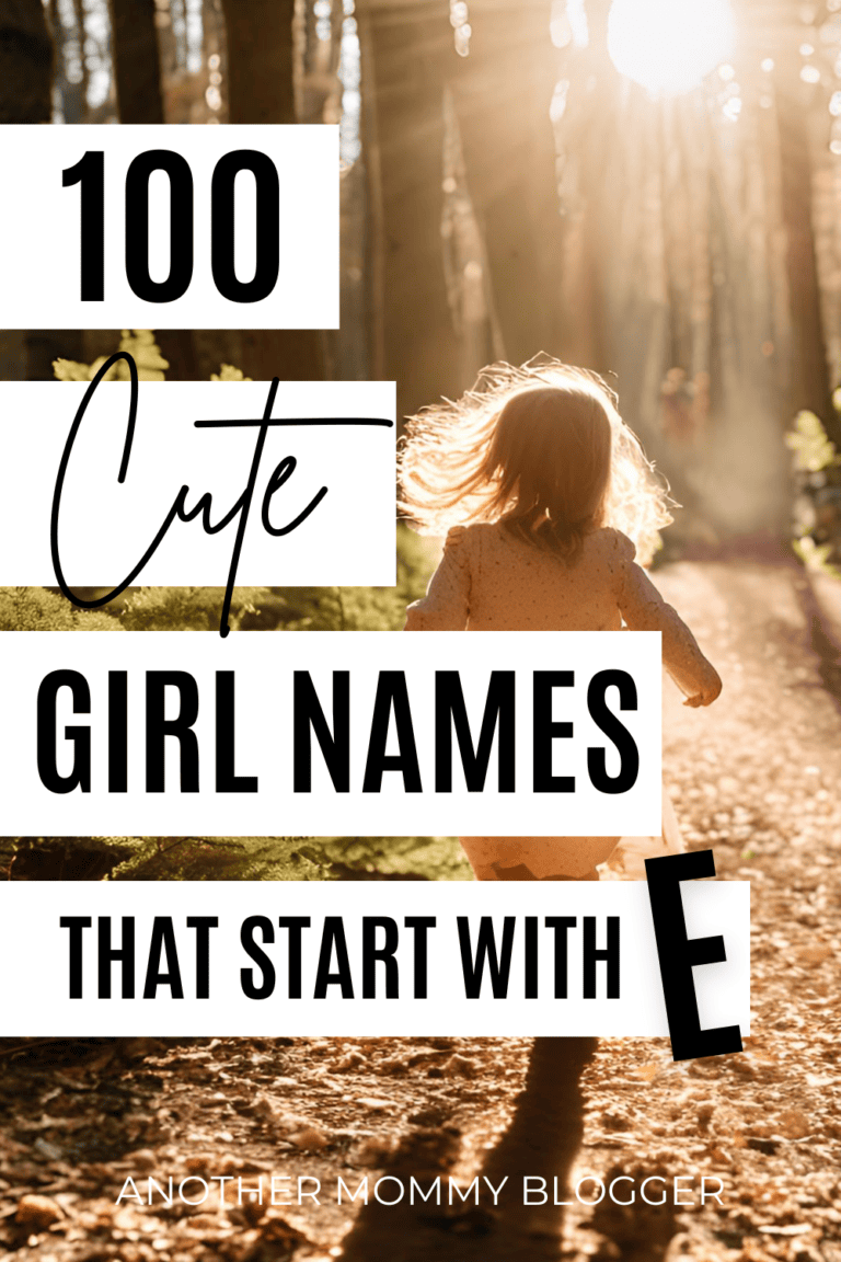 100 Cute Girl Names That Start with E - Another Mommy Blogger