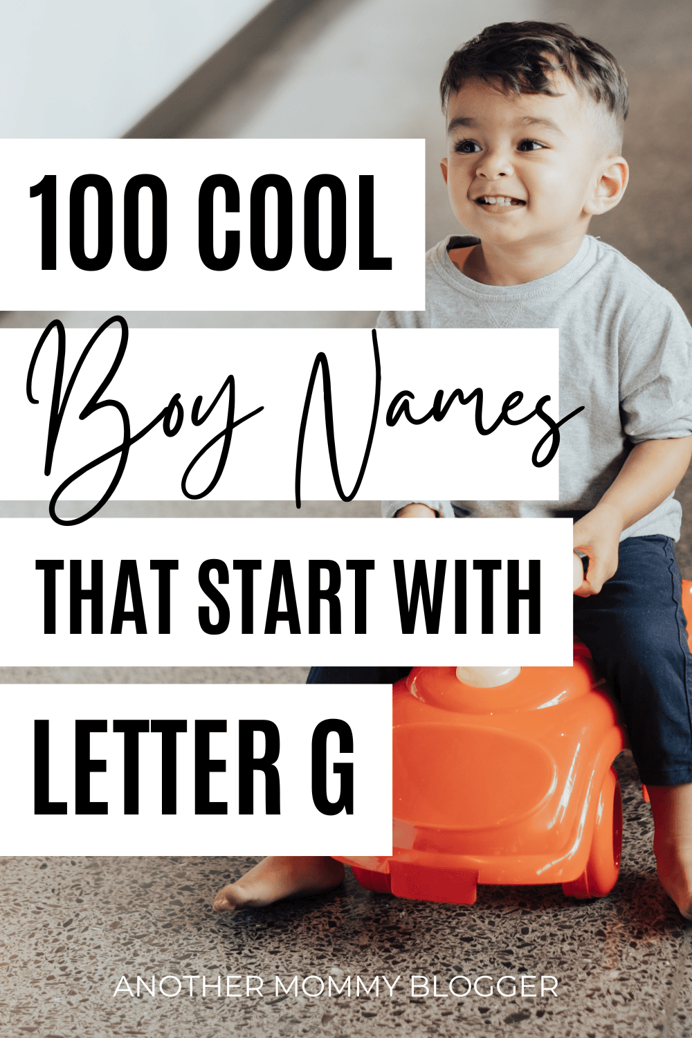 100 Cool Boy Names That Start With G - Another Mommy Blogger